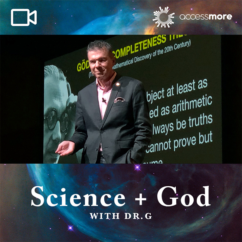 AccessMore: Science + God with Dr. G VIDEO