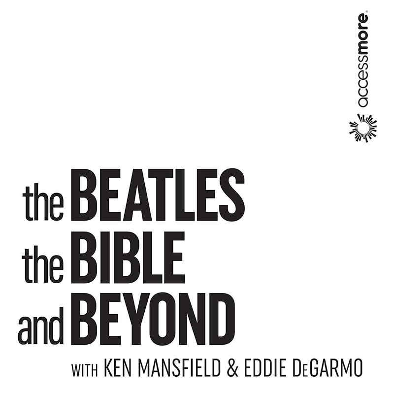 AccessMore: The Beatles, the Bible, and Beyond with Ken Mansfield and ...