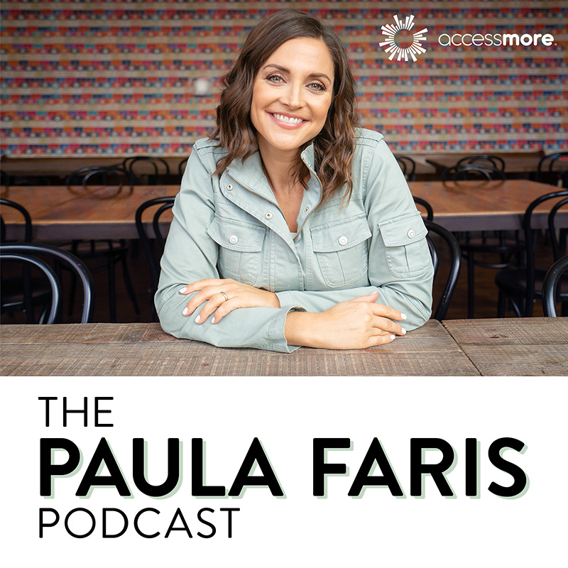 AccessMore: The Paula Faris Podcast